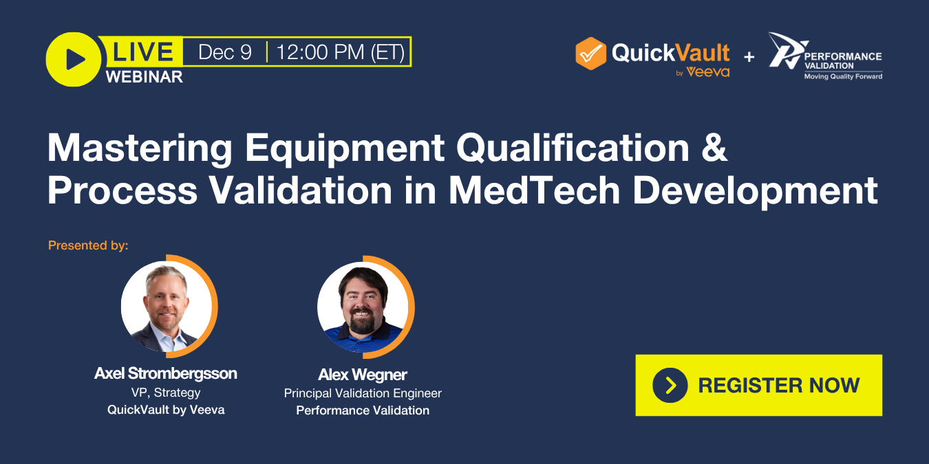 Equipment Qualification & Process Validation in MedTech - Webinar