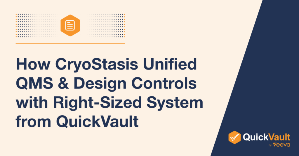 Device-To-Market eQMS Solution For MedTech - QuickVault by Veeva