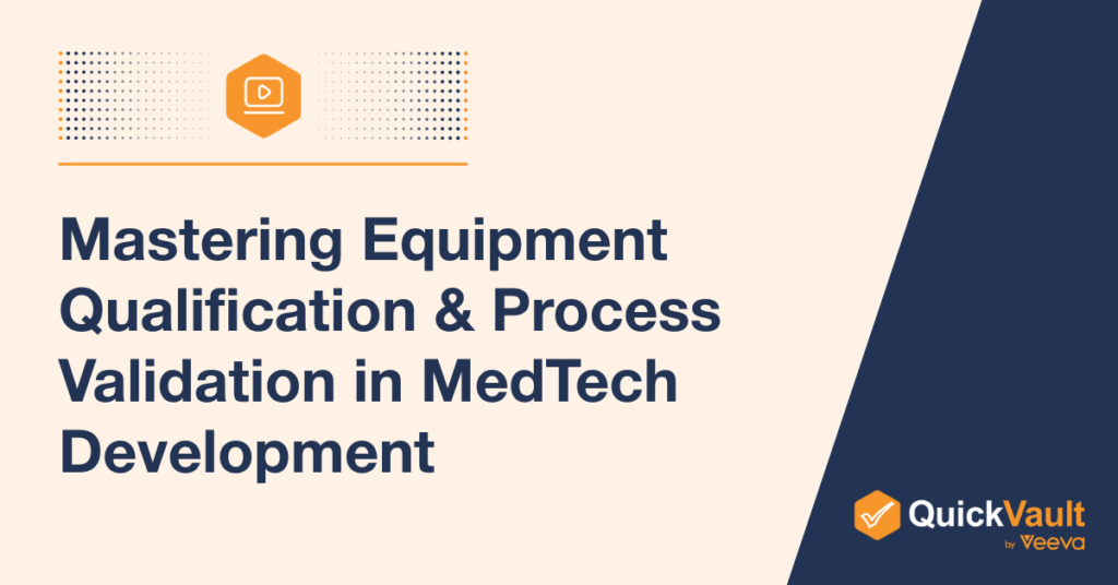Device-To-Market eQMS Solution For MedTech - QuickVault by Veeva